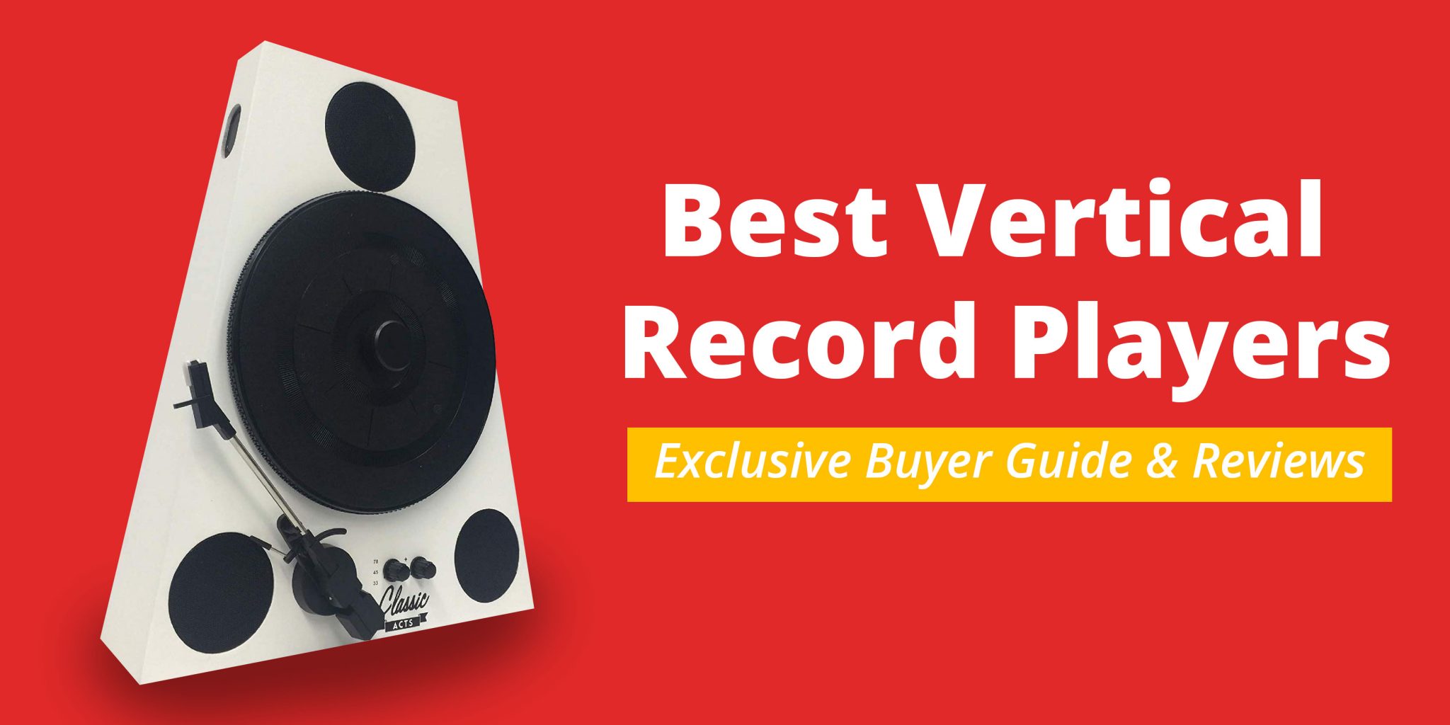 8 Best Vertical Record Players Of 2022 To Relive The Glory Days ...